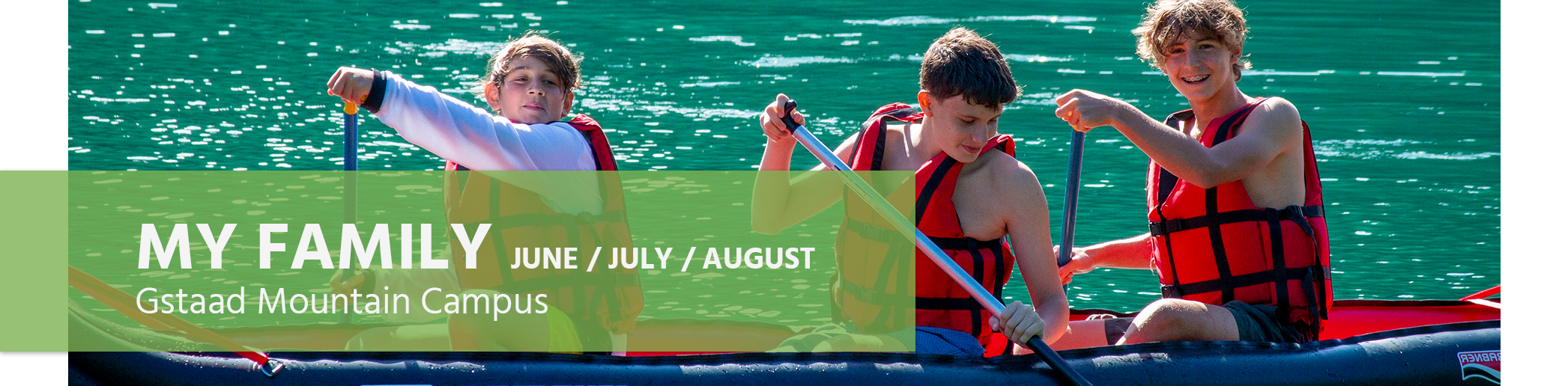 My Family | Gstaad Mountain Campus | Rosey Summer Camps